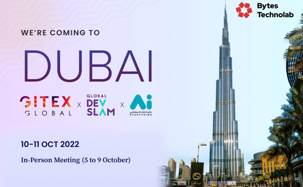 Bytes Technolab Inc at Dubai for GITEX Global 2022
